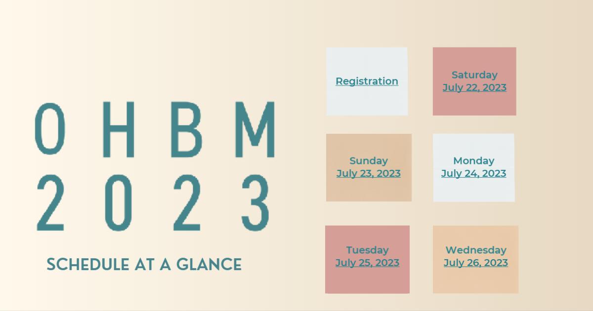 OHBM 2023 Schedule at a Glance